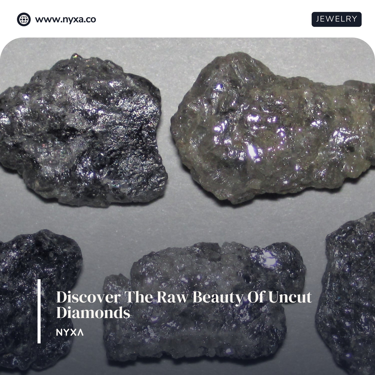 Raw Diamond Jewelry: Nature's Unpolished Excellencec – NYXA